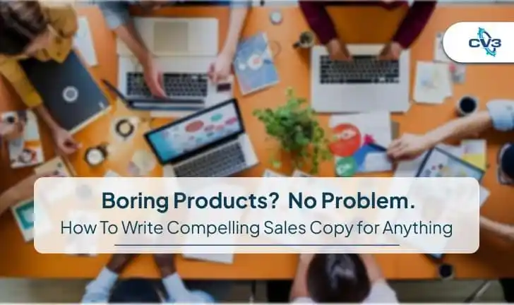 Sales Copy Secrets: Make Boring Products Shine with Words