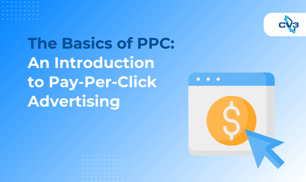 Basics of PPC Marketing: How It Works and Types of PPC Ads